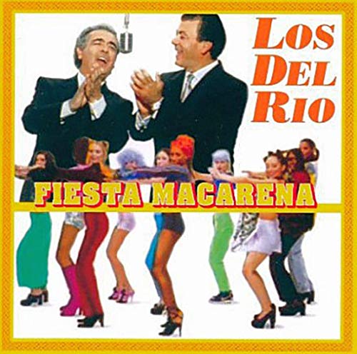 Los Del Rio – Fiesta Macarena – RECORDS GEEK LLC